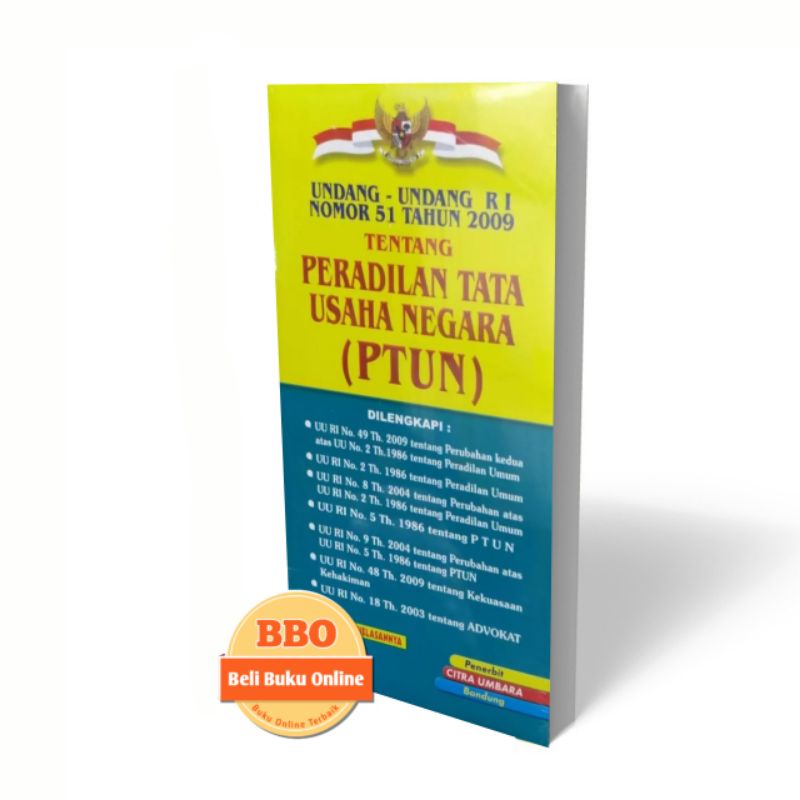 Jual UNDANG UNDANG RI NOMOR 51 TAHUN 2009 TENTANG PERADILAN TATA USAHA ...