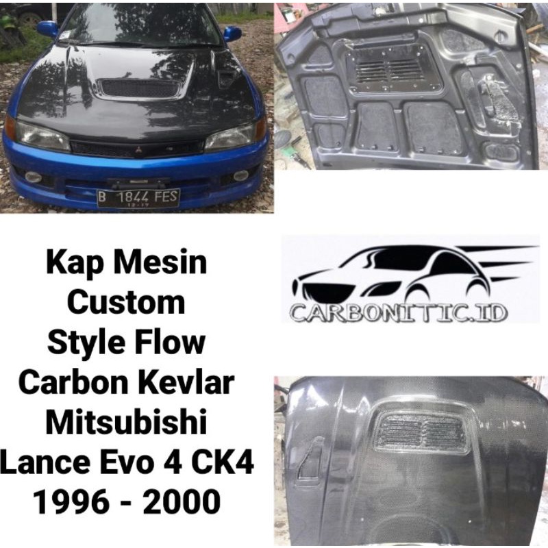 Jual Kap Mesin Custom Flow Stylw Mitsubishi Lancer Evo 4 CK4 1996 ...