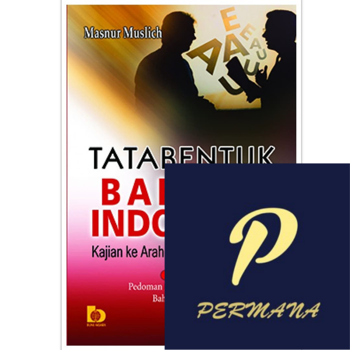 Jual Tata Bentuk Bahasa Indonesia Kajian ke arah tata bahasa deskripsi ...