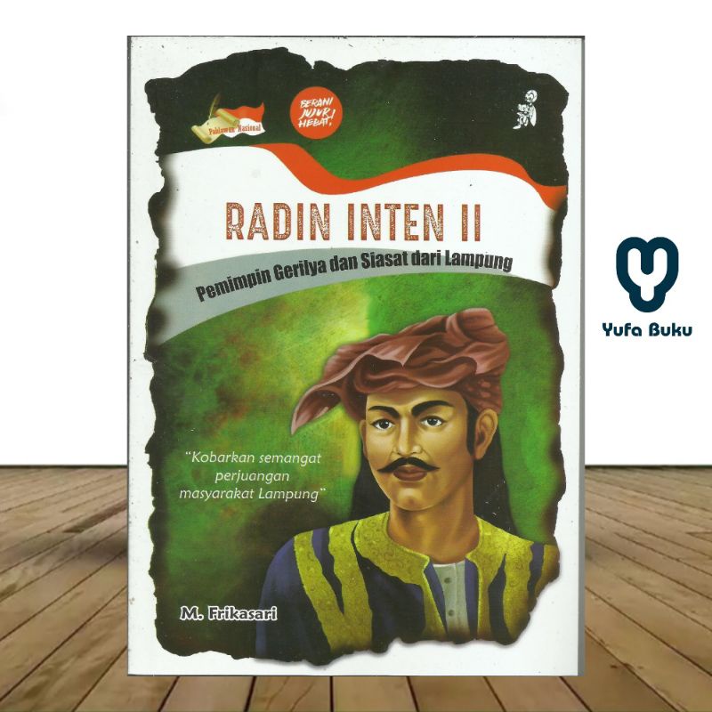Jual Buku Pahlawan Radin Inten Ii Pemimpin Gerilya Dan Siasat Dari ...