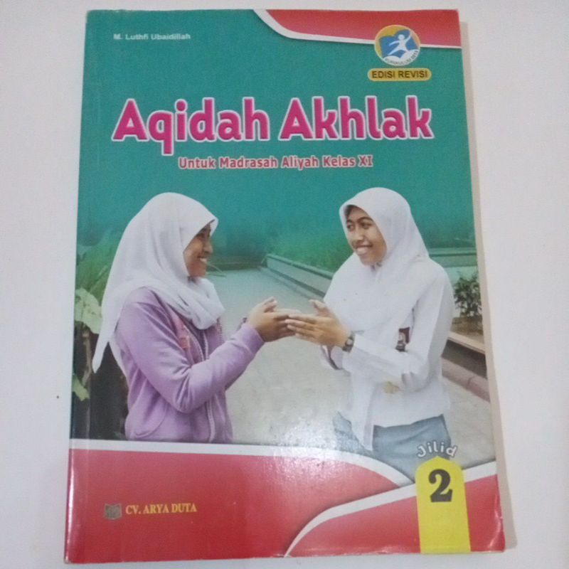 Jual Buku aqidah akhlak untuk madrasah aliyah kelas 11 k13 edisi revisi penerbit cv arya duta ...