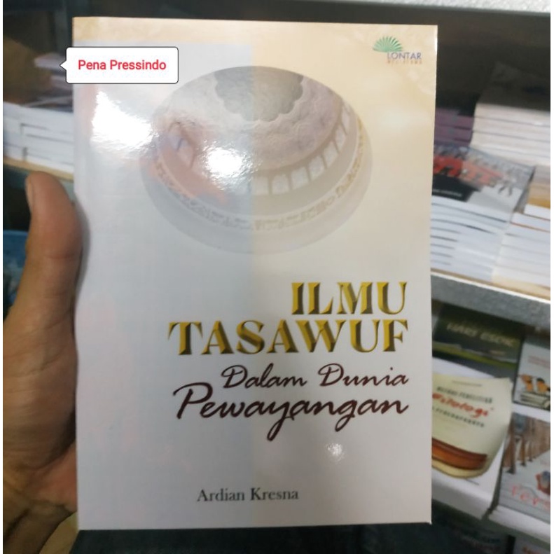 Jual Buku Ilmu Tasawuf Dalam Dunia Pewayangan Ardian Kresna Shopee