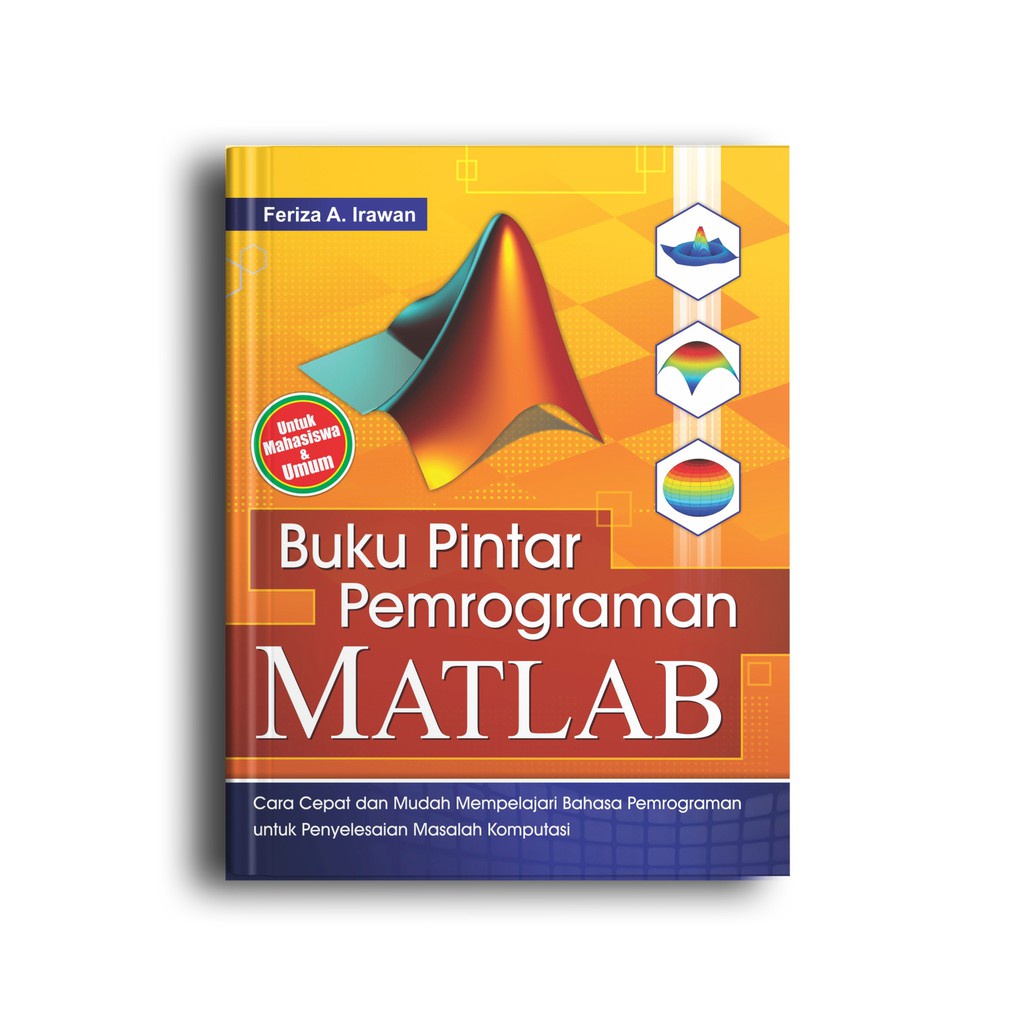 Jual Buku Pintar Pemrograman Matlab (Untuk Mahasiswa & Umum) | Shopee ...