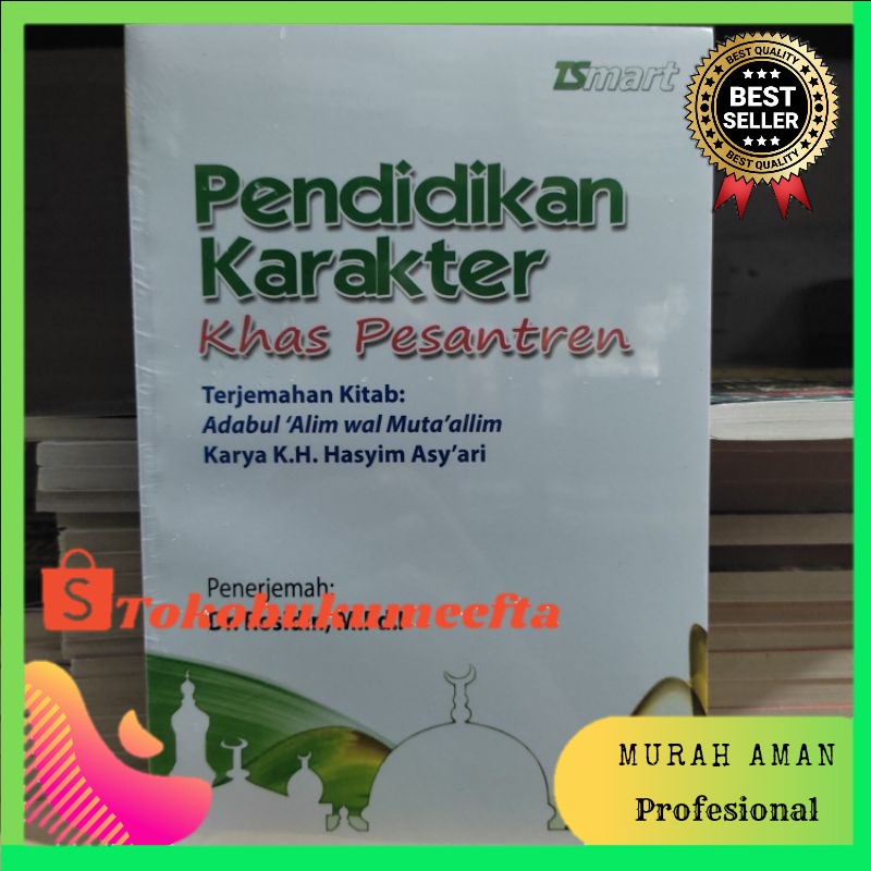 Jual Pendidikan Karakter Khas Pesantren Terjemah Kitab Adabul Alim Wal ...
