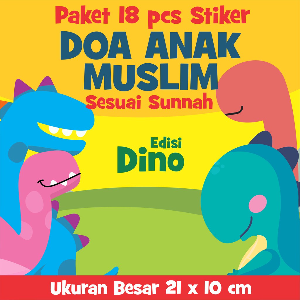 Jual Paket 18 Pcs Stiker Doa Anak Muslim Sesuai Sunnah Edisi Dino ...