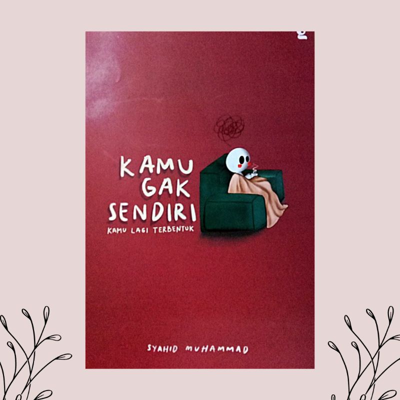 Jual Buku Kamu Gak Sendiri - Syahid Muhammad | Shopee Indonesia Jual Buku Kamu Gak Sendiri - Syahid Muhammad | Shopee Indonesia
