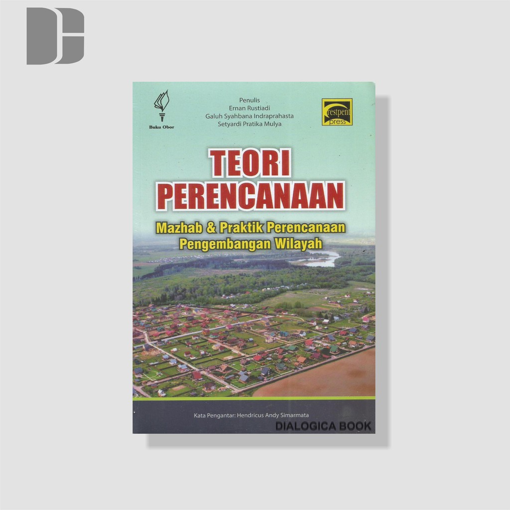 Jual Teori Perencanaan - Ernan Rustiadi, Galuh Syahbana, Setyardi ...