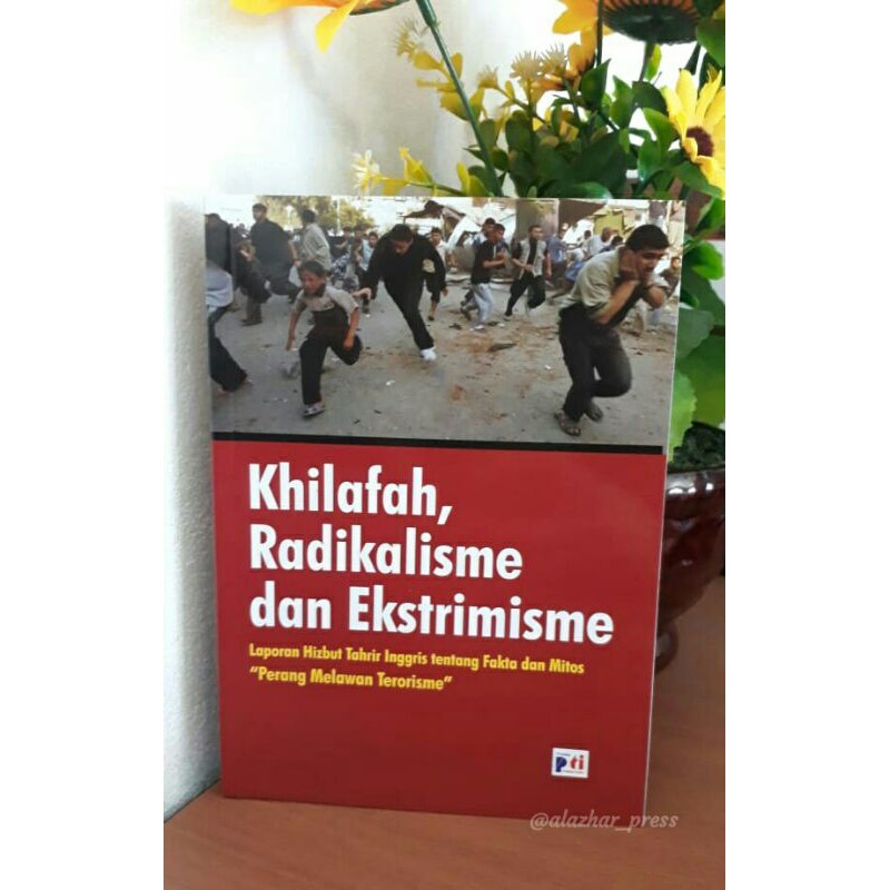 Jual Buku Khilafah Radikalisme Dan Ekstrimisme Pustaka Thoriqul