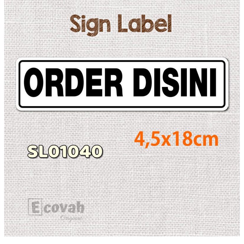 Jual Ecovah Sign Label - ORDER DISINI - SL010040 | Shopee Indonesia
