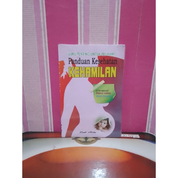 Jual BUKU PENTING UNTUK IBU HAMIL - PANDUAN KESEHATAN KEHAMILAN | Shopee Indonesia