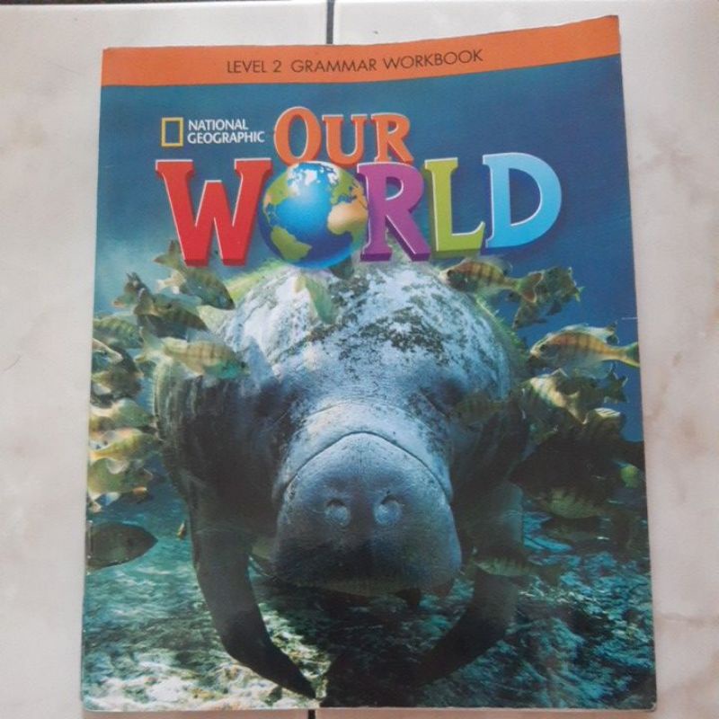 Jual OUR WORLD LEVEL 2 GRAMMAR WORKBOOK | Shopee Indonesia