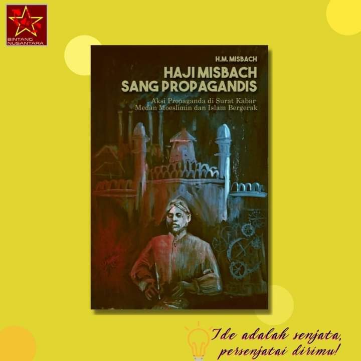 Jual HAJI MISBACH SANG PROPAGANDIS-H.M. Misbach-Kendi-Buku Sejarah ...