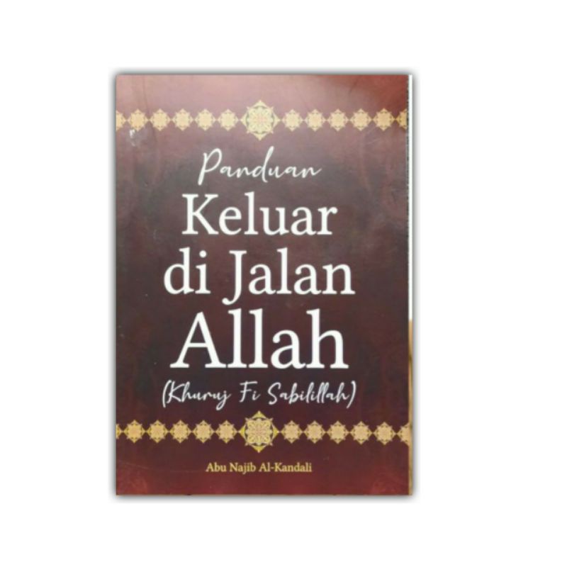 Jual BUKU AGAMA ISLAM PANDUAN KELUAR DIJALAN ALLAH ( KHURUJ FI ...