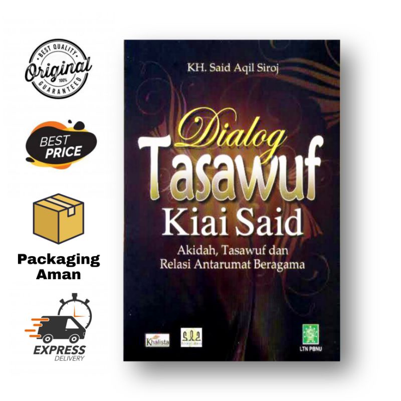Jual DIALOG TASAWUF KIAI SAID - KH. SAID AQIL SIROJ - KHALISTA | Shopee Indonesia