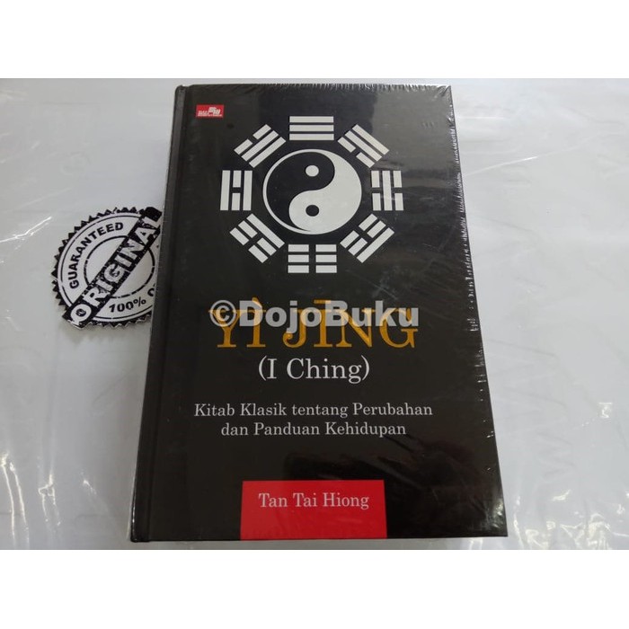 Jual Yi Jing (I Ching) - Kitab Klasik tentang Perubahan dan Panduan ...