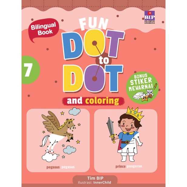 Jual BIP - Buku Seri Fun Dot To Dot & Coloring 07 (Bonus Stiker ...