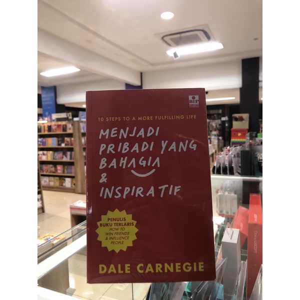 Jual Menjadi Pribadi Yang Bahagia & Inspiratif - Dale Carnegie | Shopee Indonesia