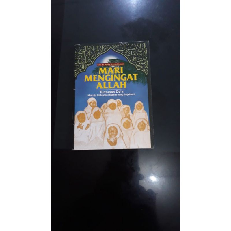 Jual Buku Tuntunan Doa "Mari Mengingat Allah" (drs H. Abdul Karim ...