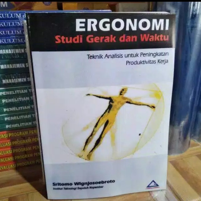 Jual buku ergonomi studi gerak dan waktu edisi 1 sritomo wignjosoebroto | Shopee Indonesia
