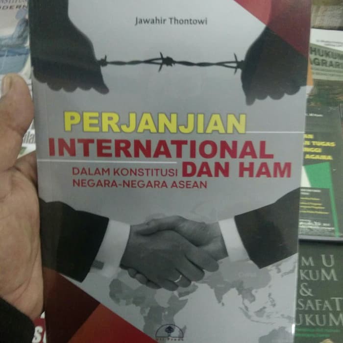 Jual Buku Perjanjian Internasional dan HAM Dalam Konstitusi Negara ASEAN | Shopee Indonesia