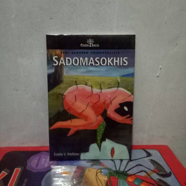 Jual Original Buku Seri Gagasan Psikoanalisis Sadomasokhis By Estela V ...