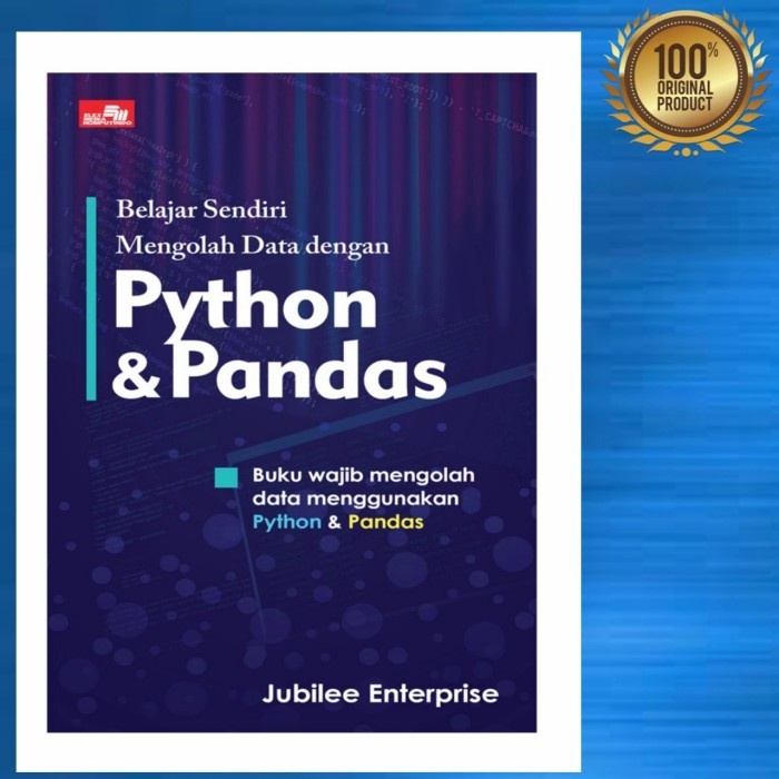 Jual database-buku- buku belajar sendiri mengolah data dengan python ... Jual database-buku- buku belajar sendiri mengolah data dengan python ...
