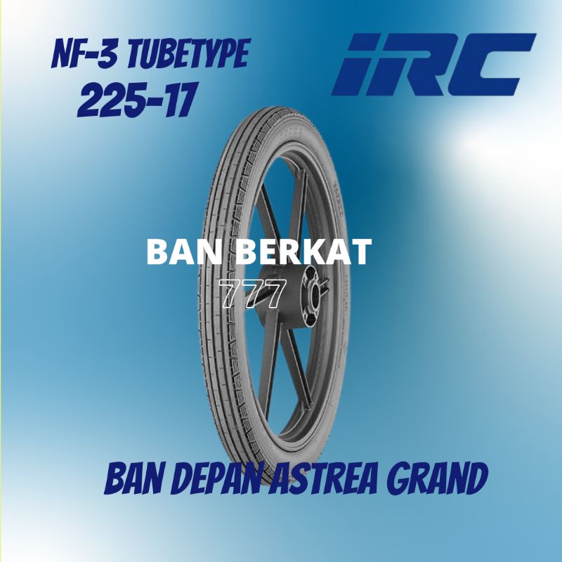 Jual Ban Depan Motor Astrea Grand / IRC INOUE NF 3 Ukuran 225-17 ...