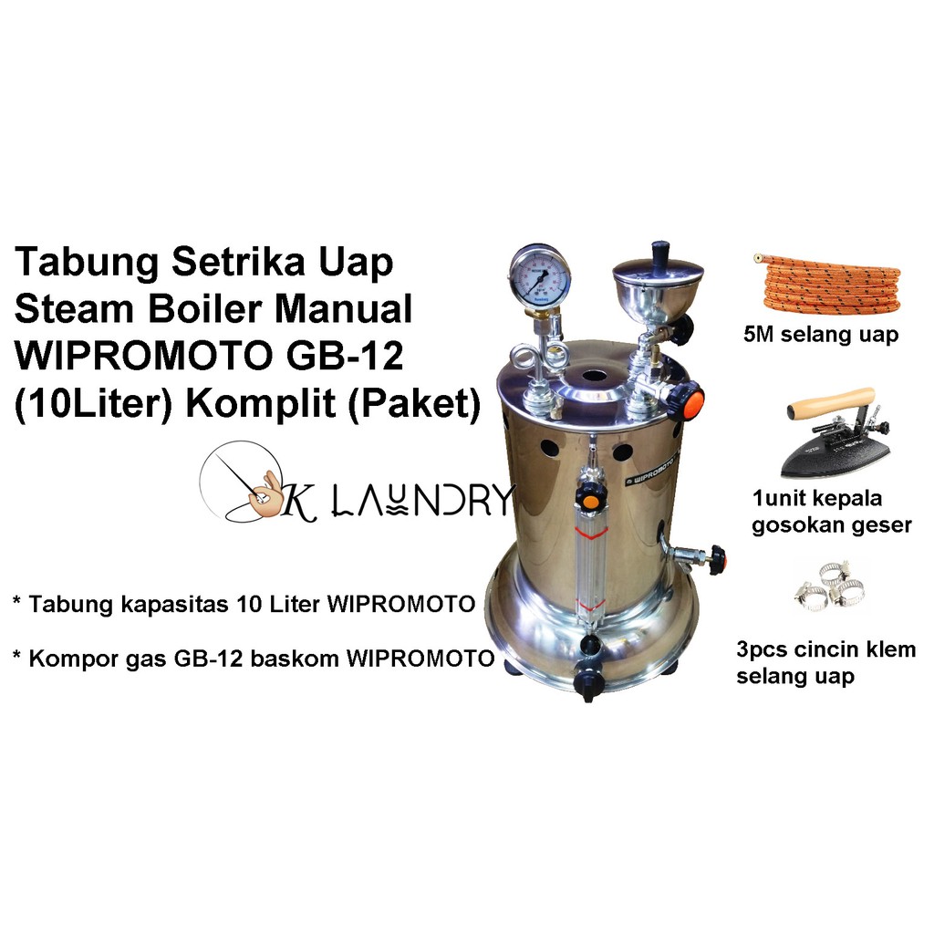 Jual Tabung Setrika Uap Steam Boiler Manual WIPROMOTO 10 Liter GB-12 ...