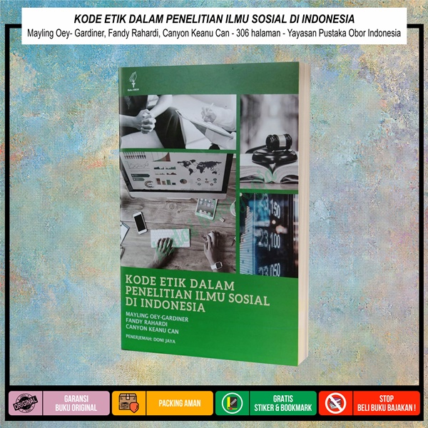 Jual Buku KODE ETIK DALAM PENELITIAN ILMU SOSIAL DI INDONESIA - Mayling Oey-Gardiner, dkk ...