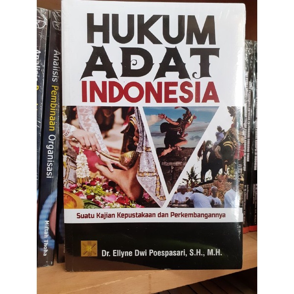 Jual Buku Hukum Adat Indonesia - Dr. Ellyne Dwi Poespasari | Prenada Media | Buku Hukum Adat ...