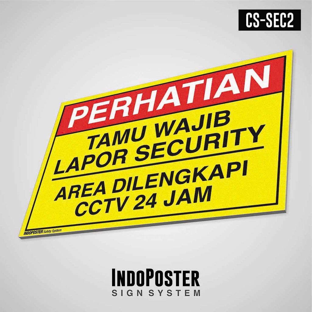 Jual Safety Sign Rambu K3 PVC Perhatian Tamu Wajib Lapor Security Area ...
