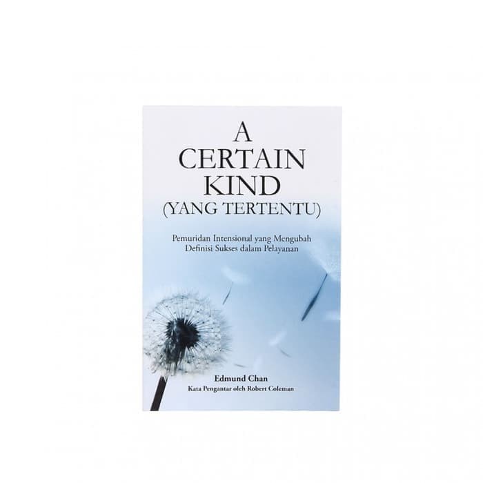 Jual HOT SALE!!! BUKU A CERTAIN KIND : YANG TERTENTU - EDMUND CHAN ...