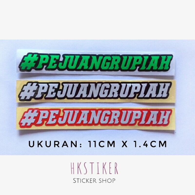 Jual Stiker Cutting Pejuang Rupiah 11CM Cutting Sticker Untuk Sticker ...