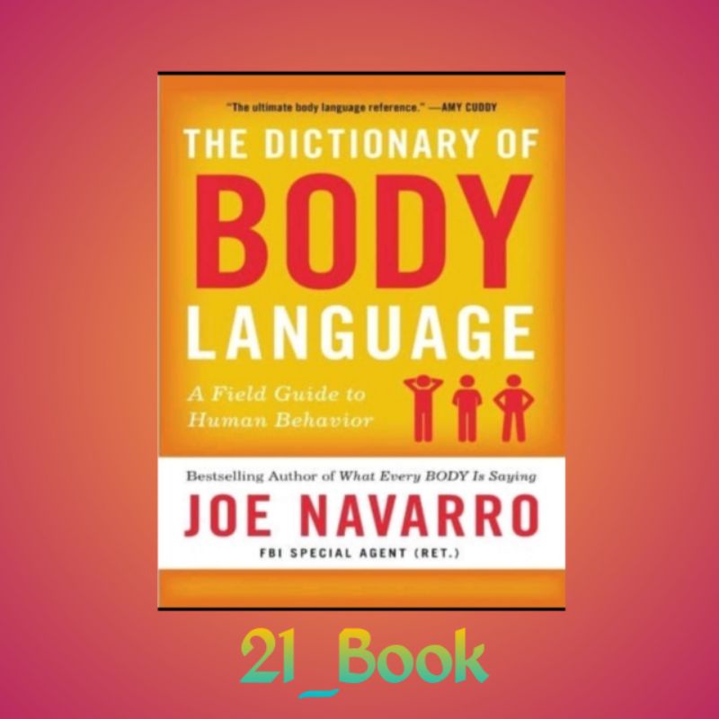 Jual BUKU The Dictionary of Body Language: A Field Guide to Human ...