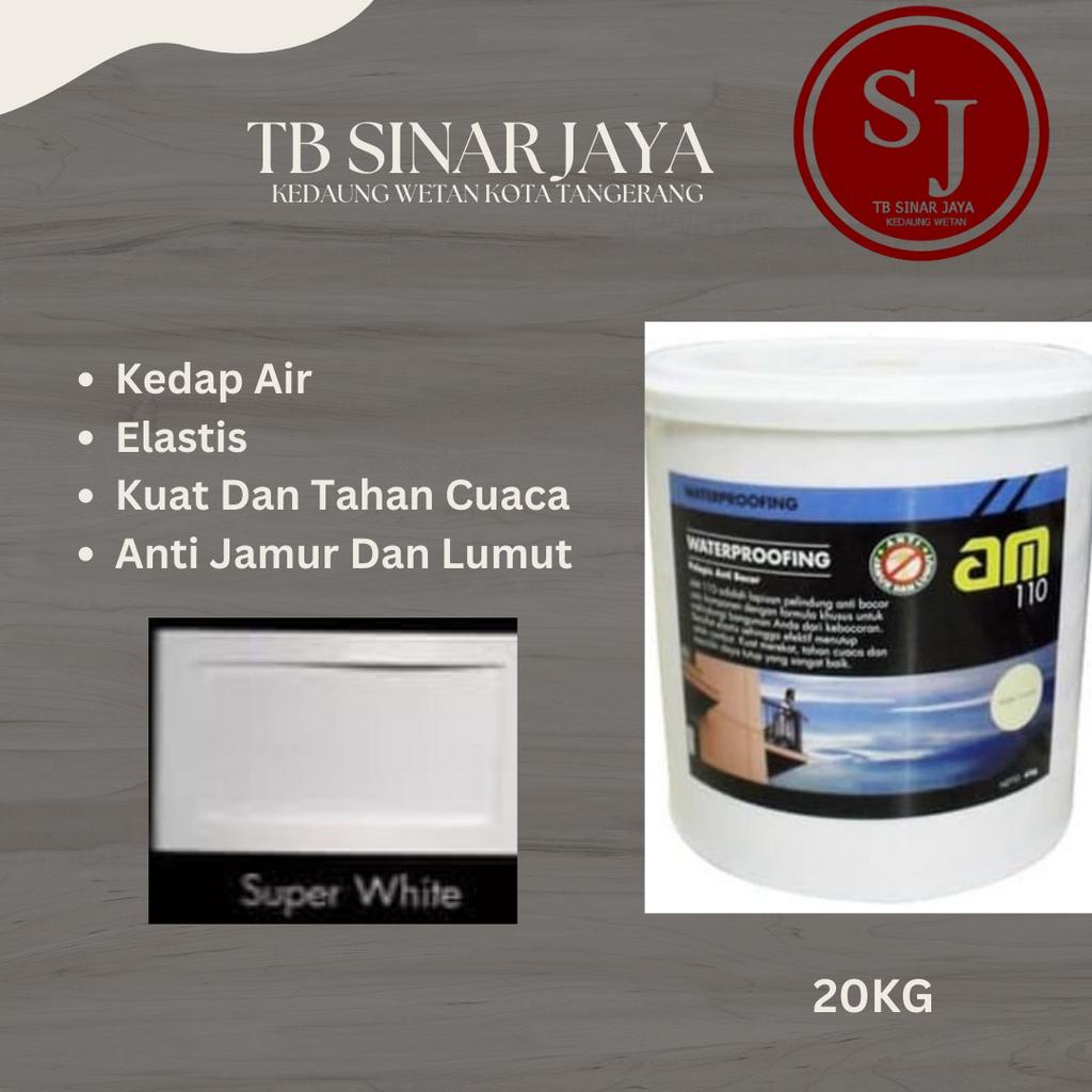 Jual AM 110 WATERPROOFING CAT PELAPIS ANTI BOCOR /KEDAP AIR 20KG ...