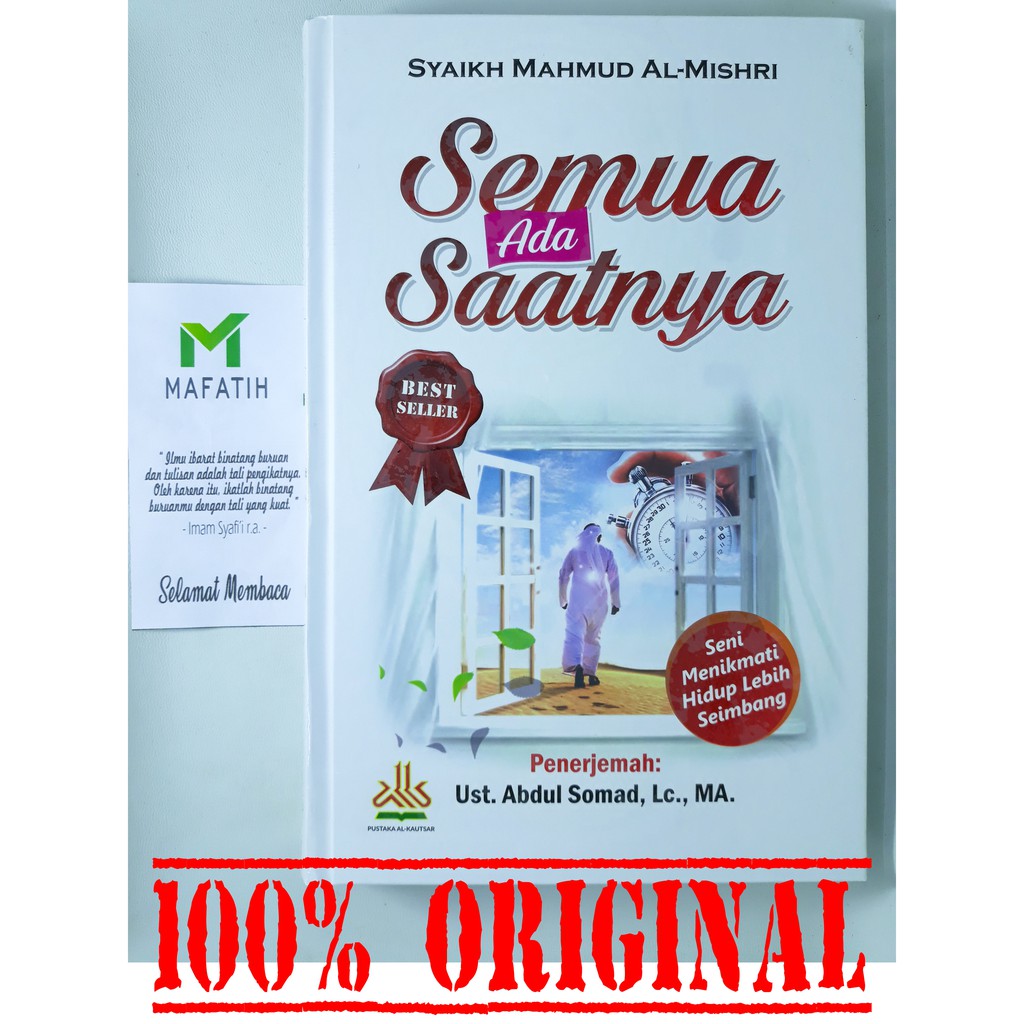 Jual Buku SEMUA ADA SAATNYA: Seni Menikmati Hidup Lebih Seimbang - Ustadz Abdul Somad UAS ...