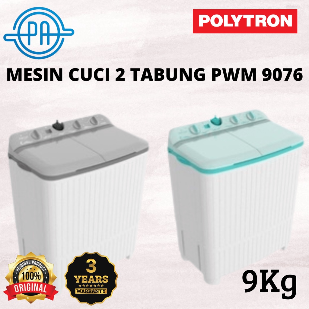 Jual MESIN CUCI 2 TABUNG POLYTRON PWM 7076 8076 9076 / PWM 9076 7kg 8kg ...