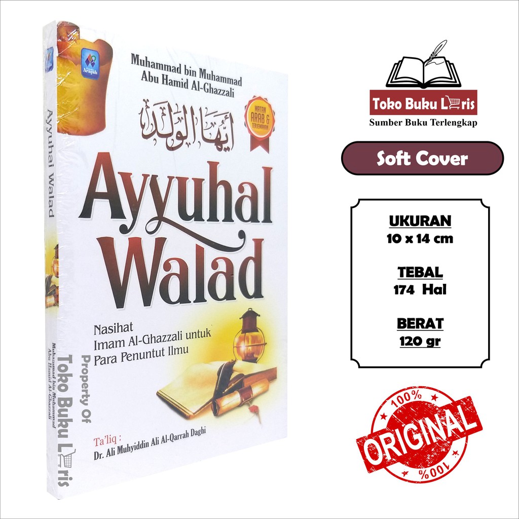 Jual Ayyuhal Walad Nasihat Imam Al Ghazzali Untuk Para Penuntut Ilmu ...