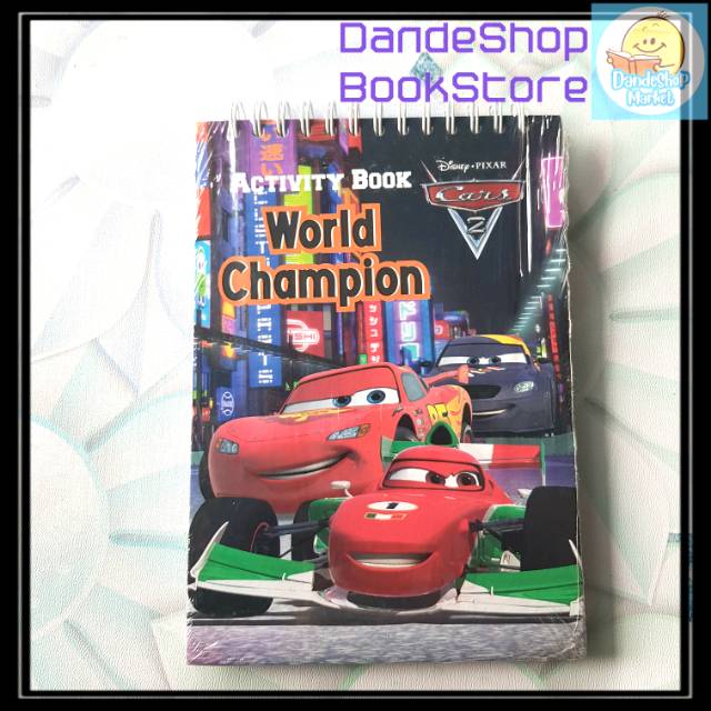 Jual CARS 2 - Activity Book World Champion - Buku Aktivitas Anak Hard ...