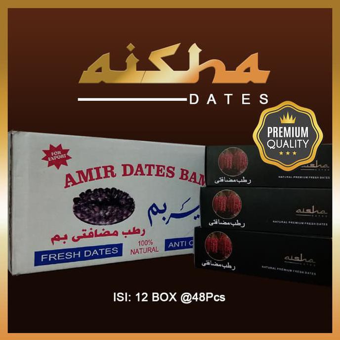 Jual Silahkan Order Aisha Dates Kurma | Kurma Ruthab Premium Taste ...