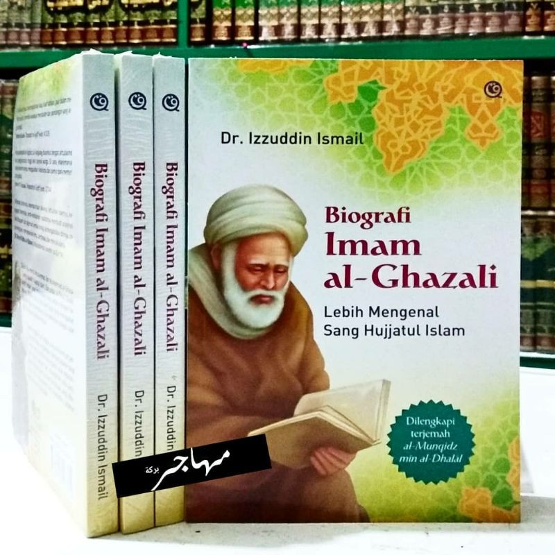 Jual buku Biografi Imam al Ghozali - Lebih Mengenal Sang Hujjatul Islam | Shopee Indonesia