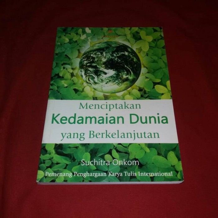 Jual Menciptakan Kedamaian Dunia yang berkelanjutan - Suchitra Onkom ...