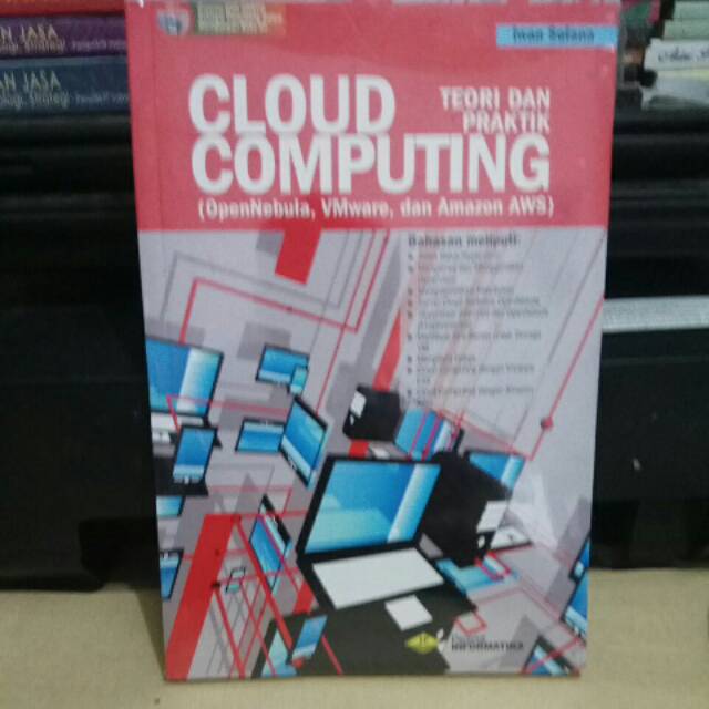 Jual Teori dan praktik cloud computing (open Nebula,VMware,dan Amazon AWS) | Shopee Indonesia