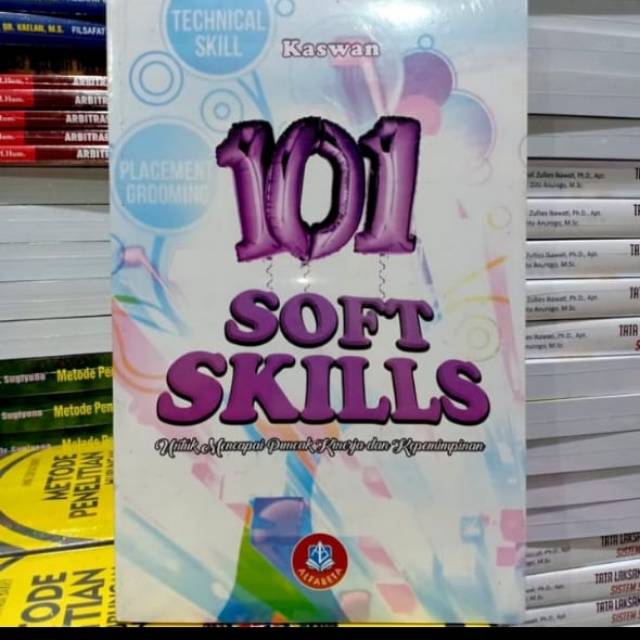 Jual 101 Soft Skils Untuk Mencapai Puncak Kinerja Dan Kepemimpinan ...