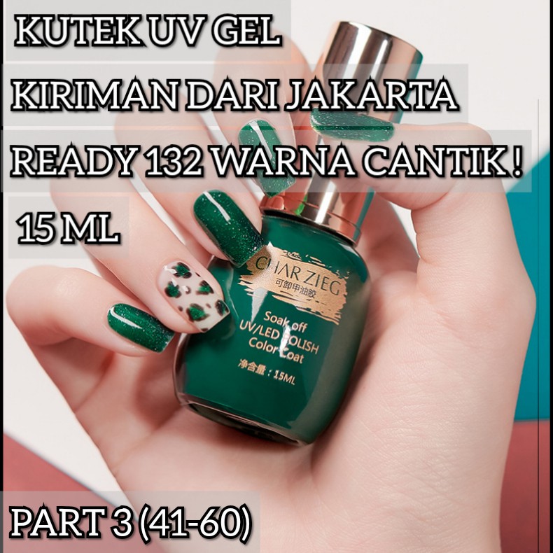 Jual (A101-A132)CHARZIEG - Kutek UV gel kutek gel pewarna kuku gel ...