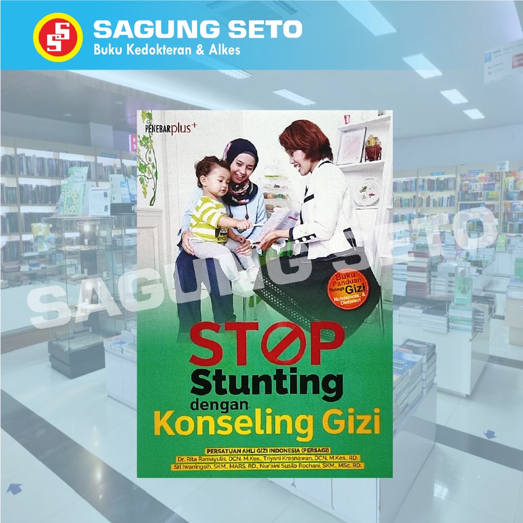 Jual STOP STUNTING DENGAN KONSELING GIZI - PERSAGI | Shopee Indonesia