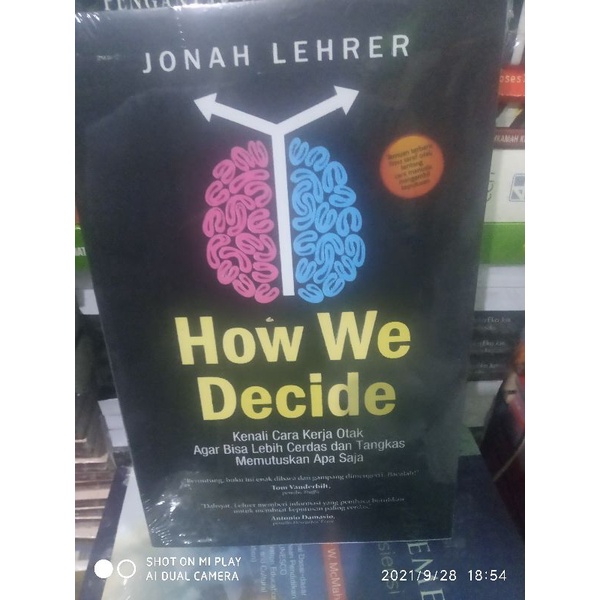 Jual Buku how we decide kenali cara kerja otak agar bisa lebih cerdas ... Jual Buku how we decide kenali cara kerja otak agar bisa lebih cerdas ...