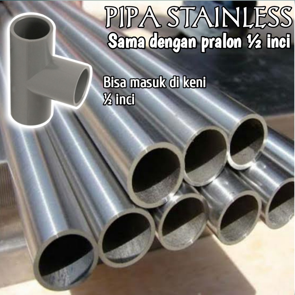 Jual pipa stenlis sama dengan pralon 1/2 inci bisa masuk keni 1/2 inci pipa stainless | Shopee ...
