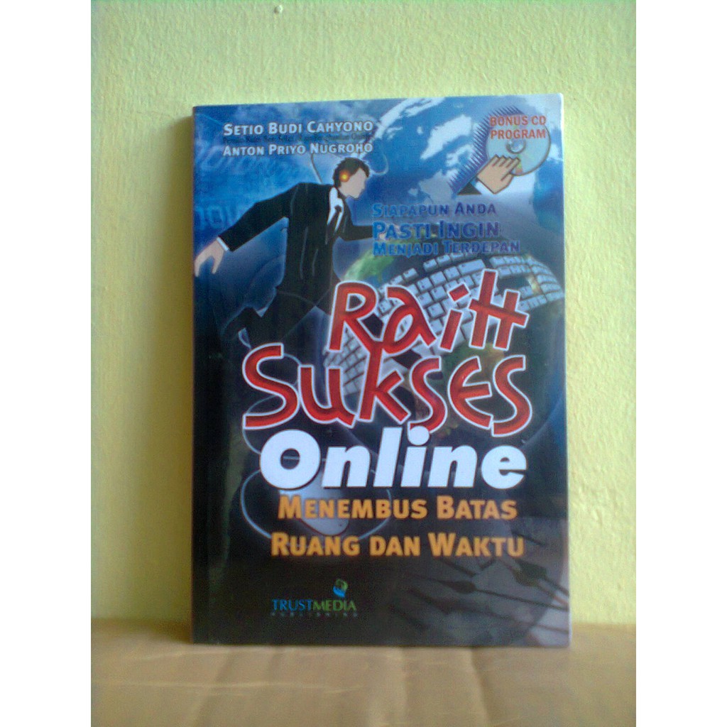 Jual Buku Raih Sukses Online Menembus Batas Ruang dan Waktu | Shopee ... Jual Buku Raih Sukses Online Menembus Batas Ruang dan Waktu | Shopee ...