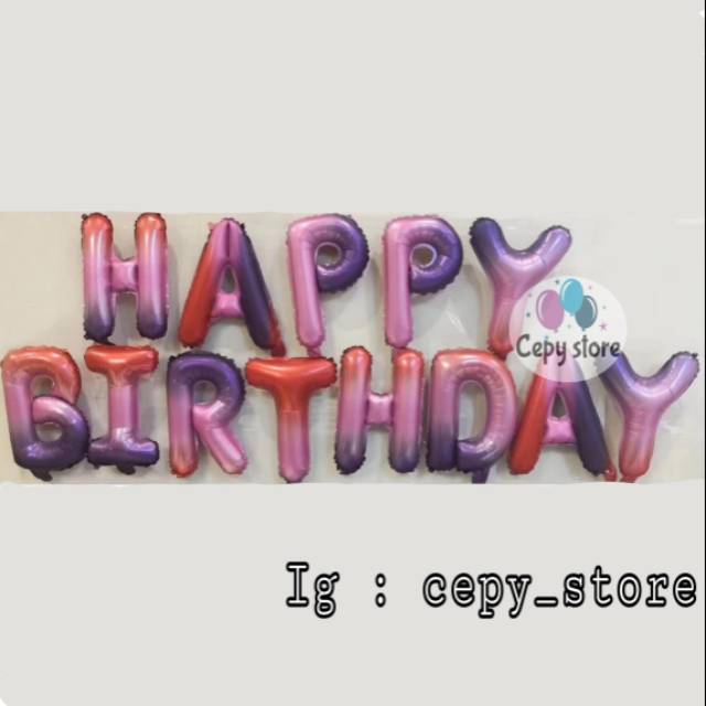 Jual Balon Foil Huruf Set Happy Birthday / Set Happy Birthday Gradasi ...